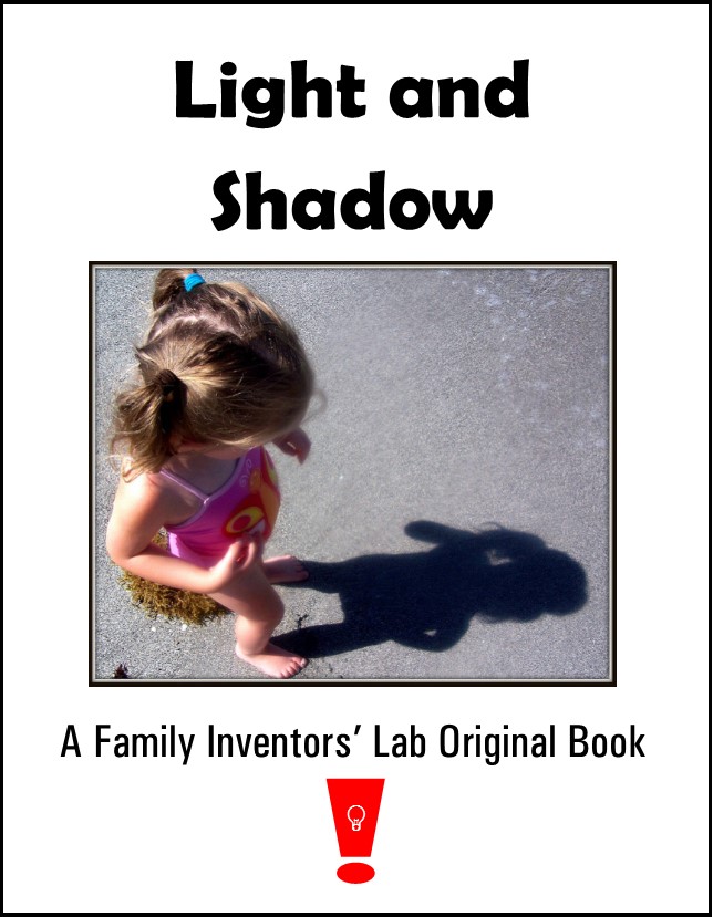 Light and Shadow Experiments for Kids – Inventors of Tomorrow