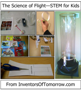 Science of Flight – STEM for Kids – Inventors of Tomorrow